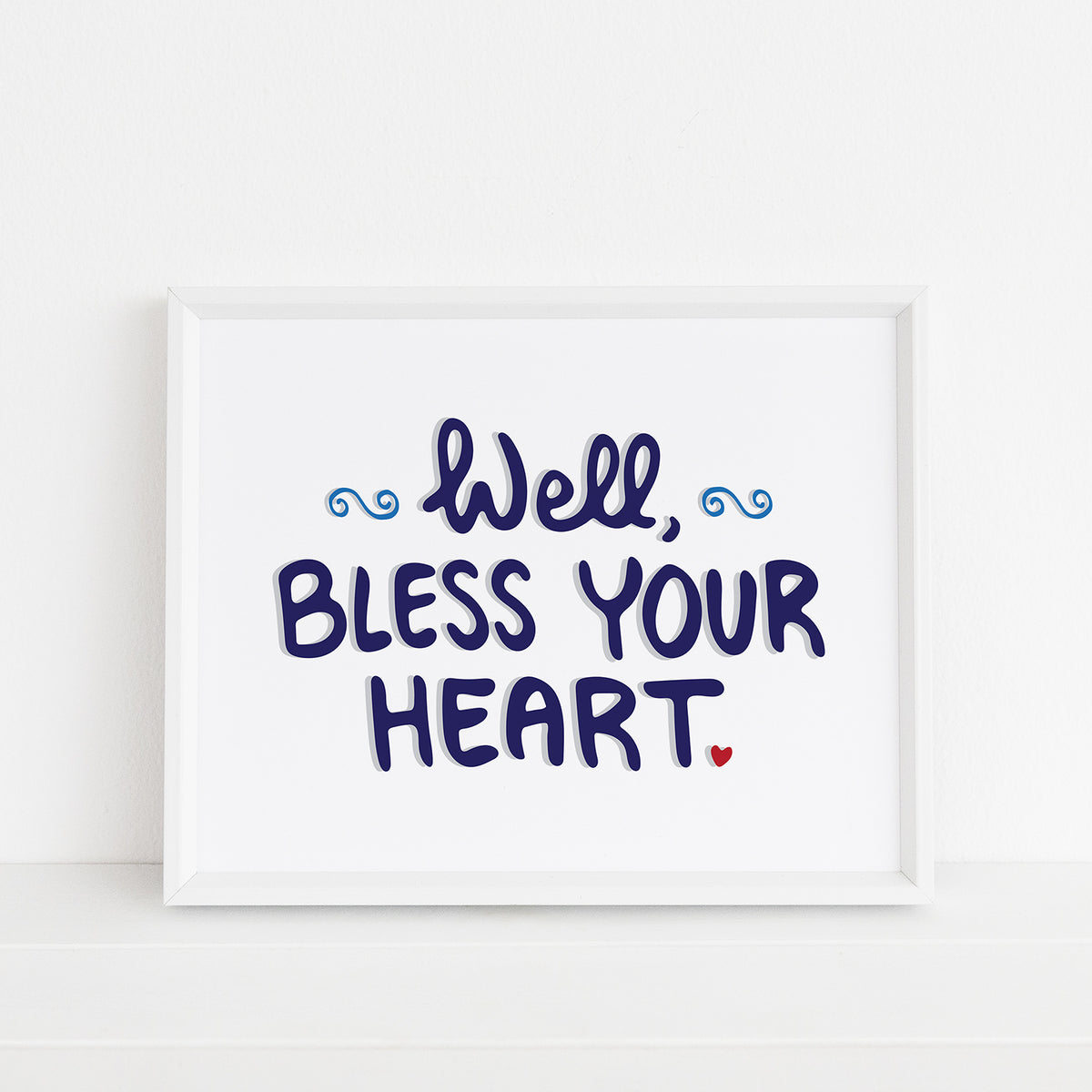 Bless Your Heart Art Print, Southern Decor, Funny Saying Southern Gift ...